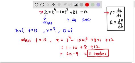 solved the motion of a particle is defined by the relation x t4
