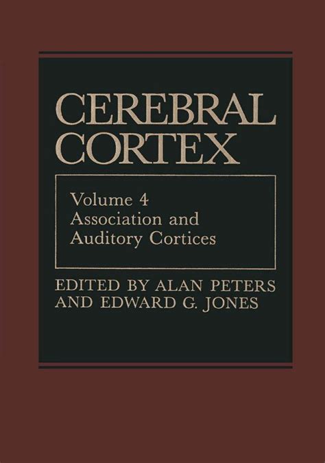 Cerebral Cortex 9780306420405 Alan Peters Boeken Bol Cerebral Cortex 9780306420405 Alan Peters Boeken Bol