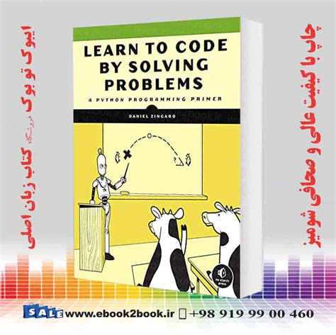 Learn To Code By Solving Problems A Python Programming Primer