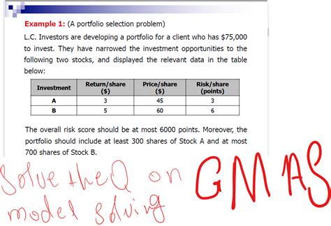 Solved Example 1 A Portfolio Selection Problem L C
