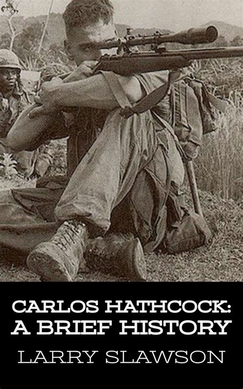 Carlos Hathcock Sniper Book