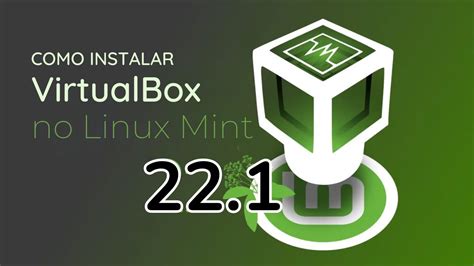 Instalando VirtualBox No Linux Mint E Criando Sua Primeira VM YouTube