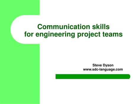 PPT Communication Skills For Engineering Project Teams PowerPoint Presentation ID