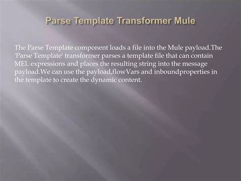 Parse Template Transformer Mule Ppt