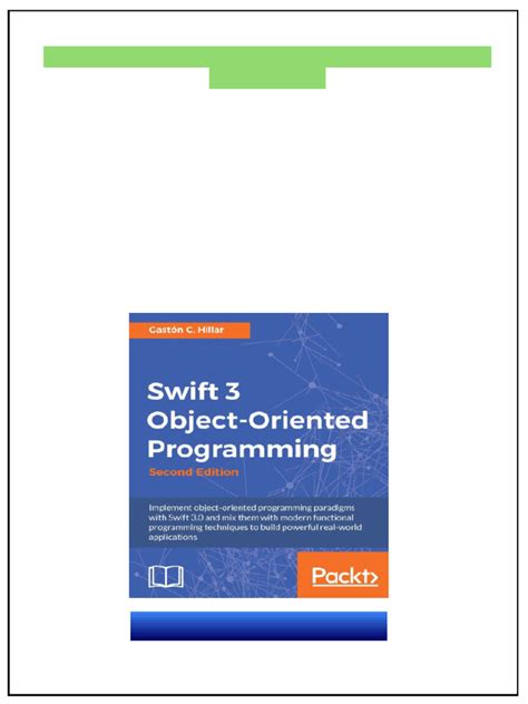 Swift 3 Object Oriented Programming Gaston C Hillar Available Instanly