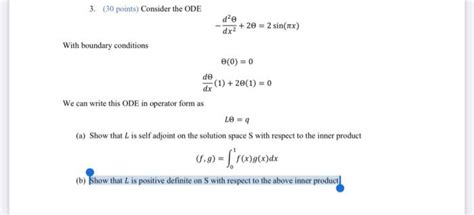 Solved 3 30 Points Consider The Ode With Boundary