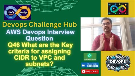 Aws Devops Interview Question 46 What Ate The Key Criteria For Assigning Cidr To Vpc And
