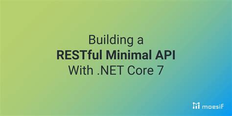 Building A RESTful Minimal API With NET Core DEV Community