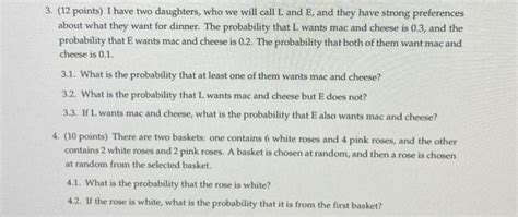 Solved 3 12 Points I Have Two Babes Who We Will Call Chegg Com