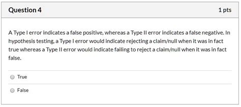 solved question 4 1 pts 4 type error indicates false positive whereas