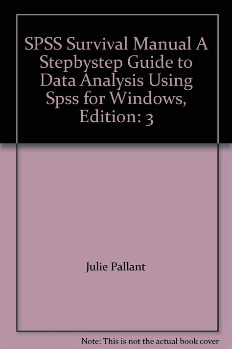 Spss Survival Manual A Stepbystep Guide To Data Analysis Using Spss For Windows Edition 3