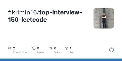 Github Fikrimln16top Interview 150 Leetcode