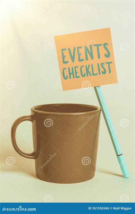 Hand Writing Sign Events Checklist Word Written On Invaluable Tool For