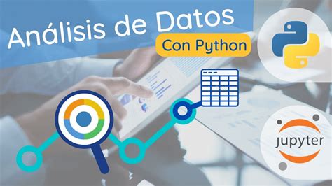 Analizando Datos Desde Excel Con Python Jupyter Notebook Youtube