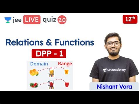 JEE Relations Functions DPP Class Unacademy JEE JEE Maths Nishant Sir YouTube