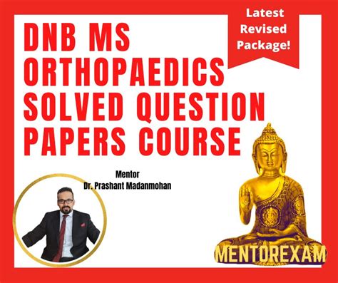 dnb ms orthopaedics solved question papers bank mentorexam