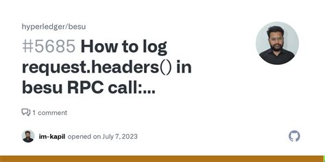 How To Log Requestheaders In Besu Rpc Call Jsonrpcrequest