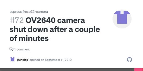 Ov2640 Camera Shut Down After A Couple Of Minutes · Issue 72