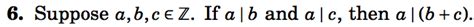 solved suppose a b c elementof z if a b and a c then