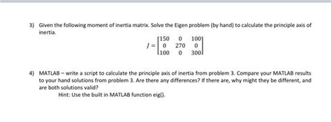 Solved 2 Matlab Write A Script To Calculate The Moment Of