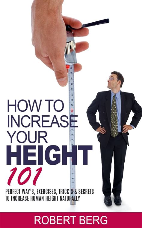 How To Increase Your Height Perfect Ways Exercises Tricks Secrets To Increase Human