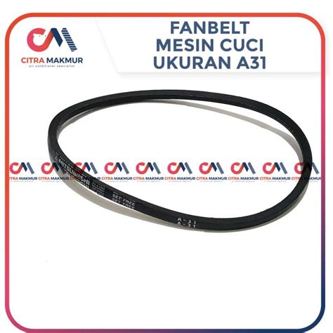 Vanbelt A31 Mesin Cuci Sharp V Van Fan Belt Panbel Fanbelt Vbelt Pan A