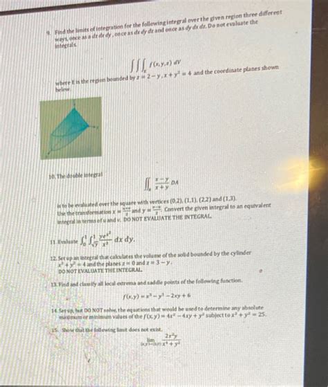 Solved Find The Limits Of Integration For The Following Chegg Com