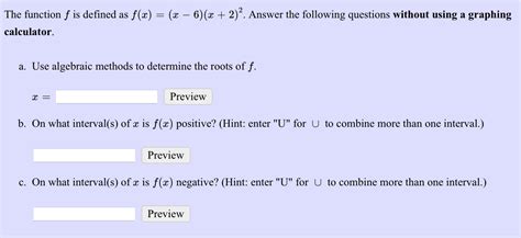 solved the function f is defined as f x x 6 x 2 2