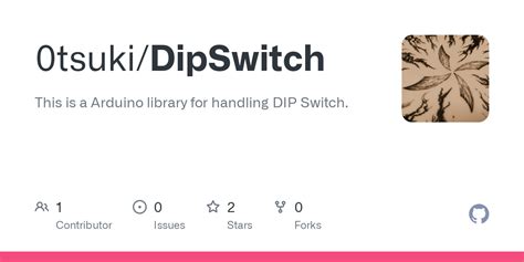 Github 0tsuki Dipswitch This Is A Arduino Library For Handling Dip Switch