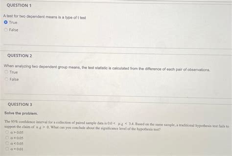 Solved A Test For Two Dependent Means Is A Type Of T Test Chegg