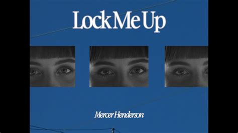 Mercer Henderson - Lock Me Up (Official Visualizer) - YouTube