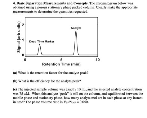 Solved Basic Separation Measurements And Concepts The Chegg