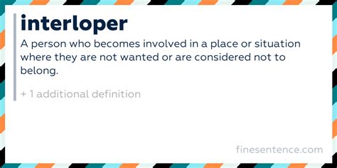 Interloper Definition Meaning And Examples In English