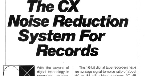 Electronics Times The CX Noise Reduction System For Records By Louis A Abbagnaro From Audio