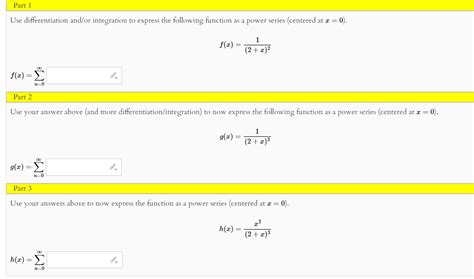 Solved Part 1 Use Differentiation And Or Integration To