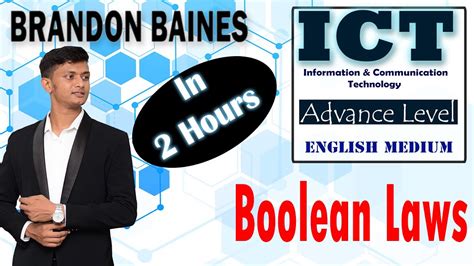A L Ict Logic Gates Part 4 Boolean Laws And Boolean Expression Simplification Youtube