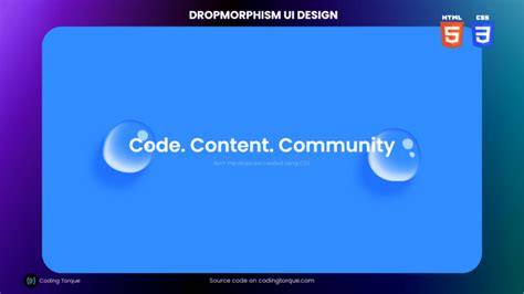 Dropmorphism Ui Design Using Html And Css Coding Torque