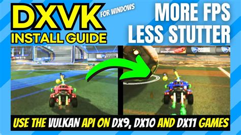 How To Use Dxvk With Games A Guide To Boosting Performance And