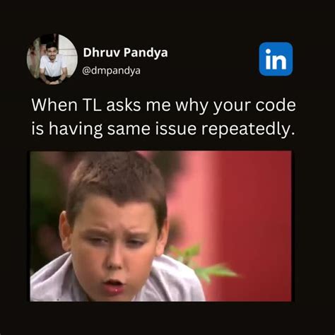 dhruv pandya on linkedin coding bugs programmers