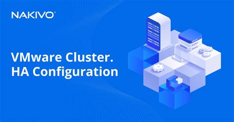 VMware VSphere HA Configuration A Step By Step Guide