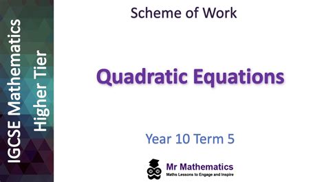 Igcse Mathematics Higher Quadratic Equations Mr