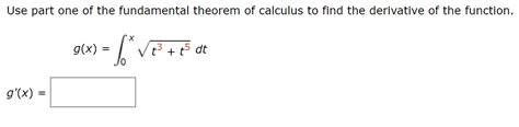Solved Use Part One Of The Fundamental Theorem Of Calculus Chegg