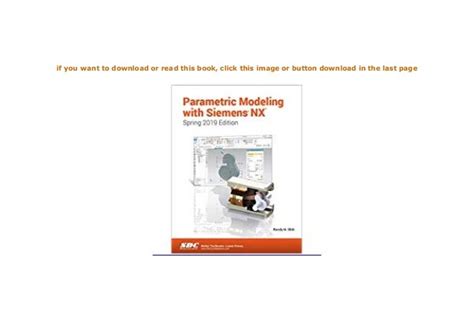 Pdfepub Parametric Modeling With Siemens Nx Spring 2019 Edit
