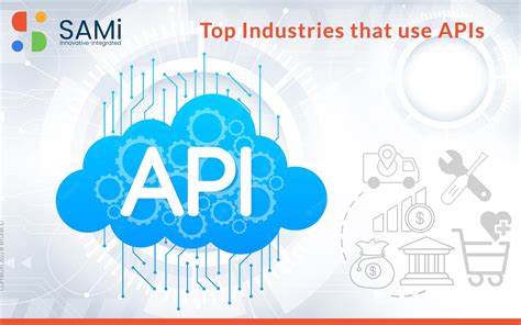 Top Industries That Use Apis Mysami
