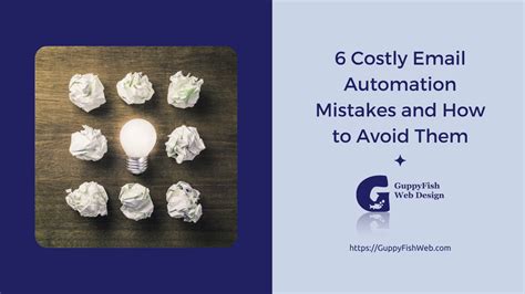 6 Costly Email Automation Mistakes And How To Avoid Them GuppyFish