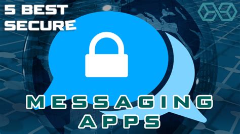 Which Is The Most Secure Messaging App [updated 2023]