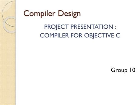PPT Compiler Design PowerPoint Presentation Free Download ID