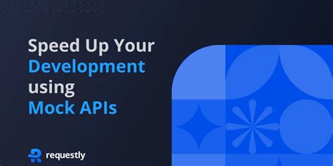 How To Speed Up Your Development Process Using Mock Api Dev Community