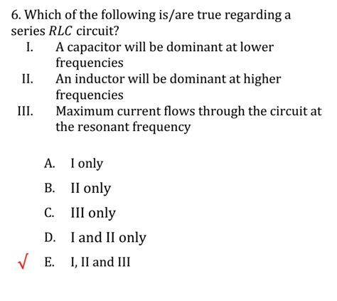 Solved 6 Which Of The Following Isare True Regarding A