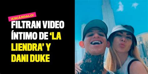 Filtran video íntimo de 'La Liendra' y Dani Duke, ¡Escándalo!